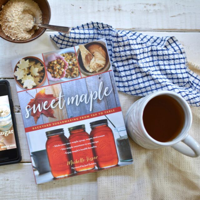 How to Make Maple Syrup–20 tips for beginners - Souly Rested