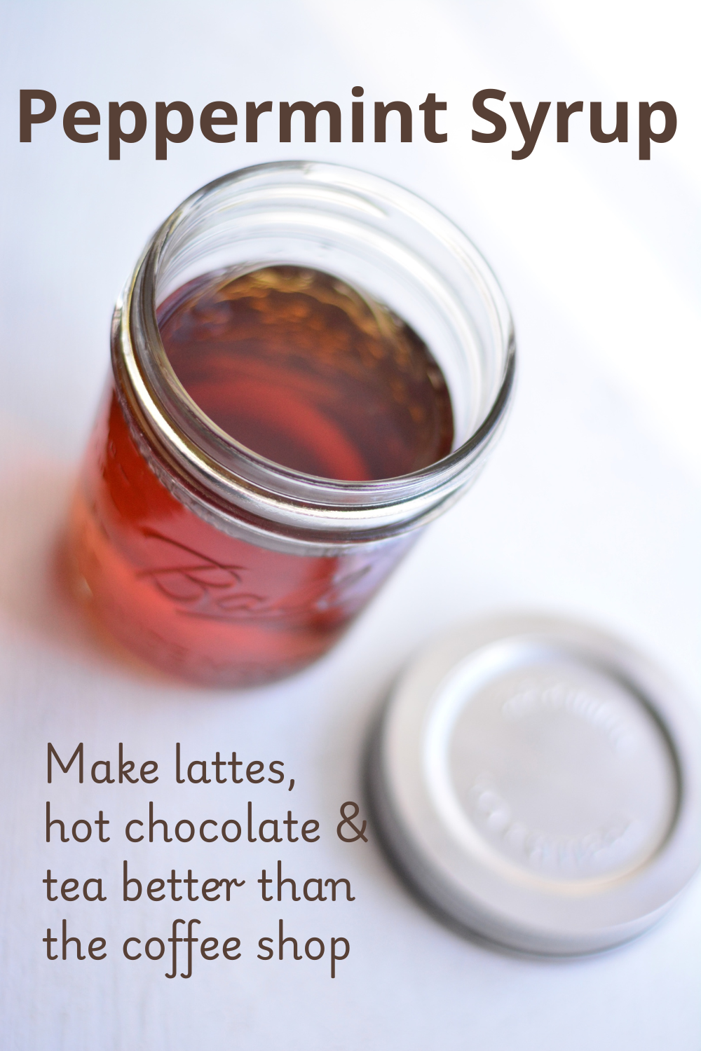 How to Make Peppermint Syrup, the easy way - Souly Rested